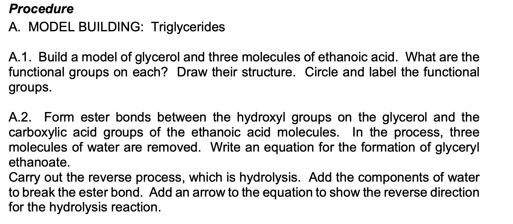 Solved A.1. Build a model of glycerol and three molecules of | Chegg.com