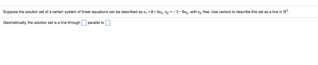 Solved Suppose the solution set of a certain system of | Chegg.com