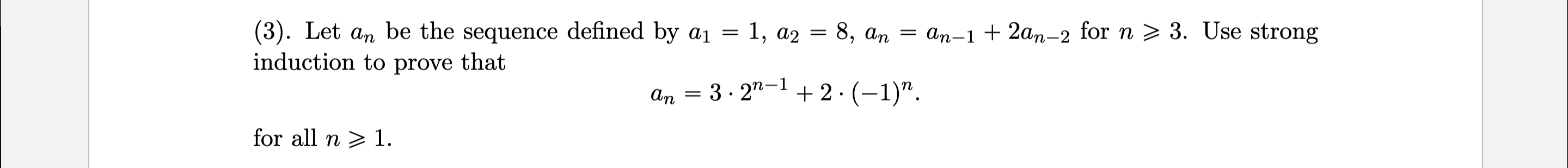 Solved (3). Let an be the sequence defined by | Chegg.com