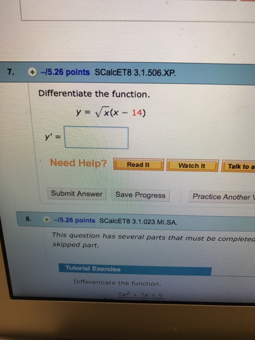 Solved Differentiate the function. y = squareroot x(x - 14) | Chegg.com
