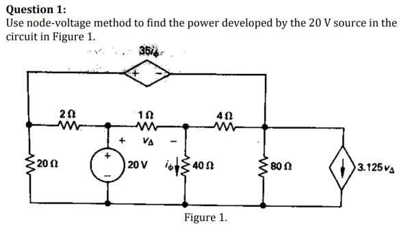 Solved Question 1: Use node-voltage method to find the power | Chegg.com