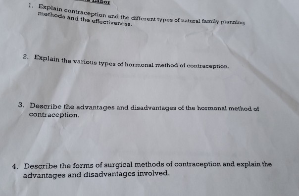 Solved Labor 1. Explain contraception and the din methods | Chegg.com