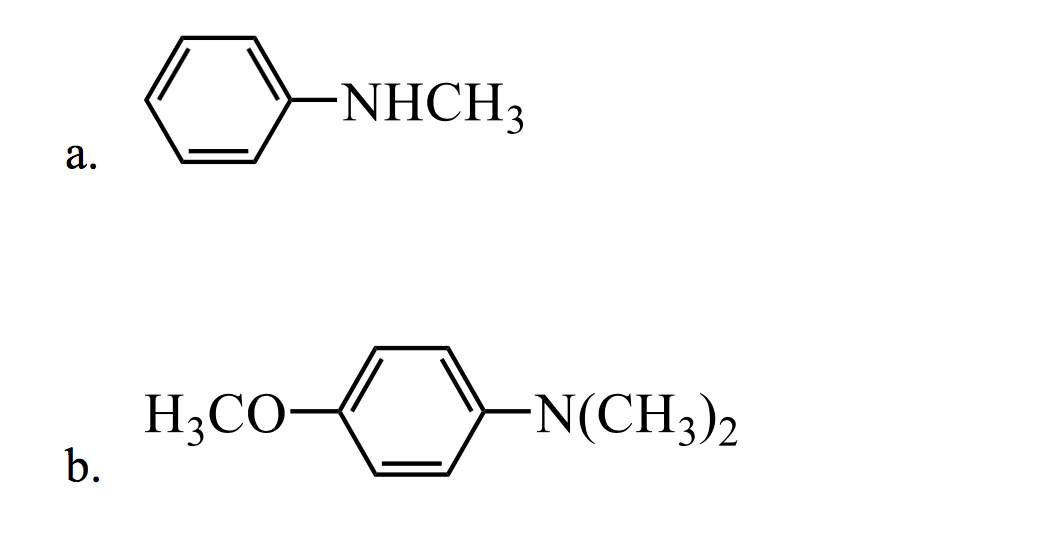 Solved NHCHZ a. H3CO- N(CH3)2 b. | Chegg.com