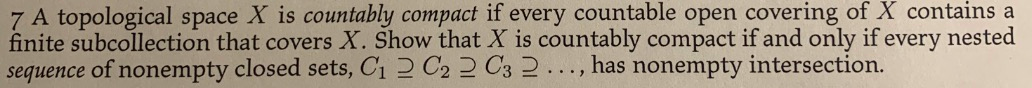 Solved A topological space X is countably compact if every | Chegg.com