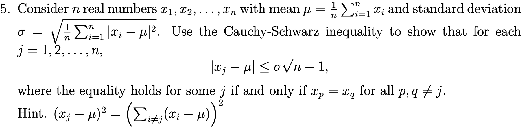 Consider n real numbers x1,x2,…,xn with mean | Chegg.com