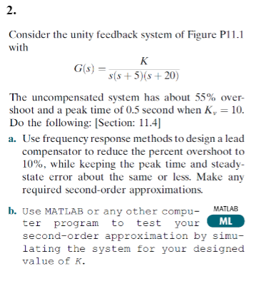 Solved 2. Consider the unity feedback system of Figure P11.1 | Chegg.com