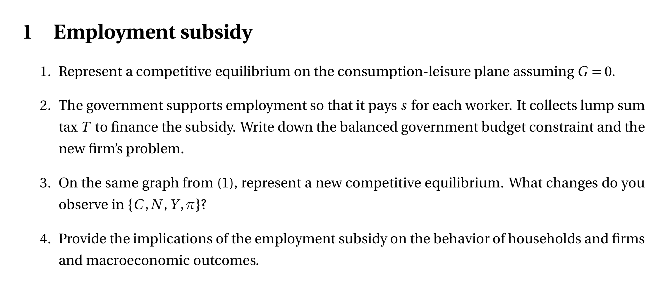 Solved 1 Employment subsidy 1. Represent a competitive | Chegg.com