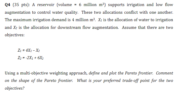 Solved Q4 (35 pts): A reservoir (volume =6 million m3 ) | Chegg.com