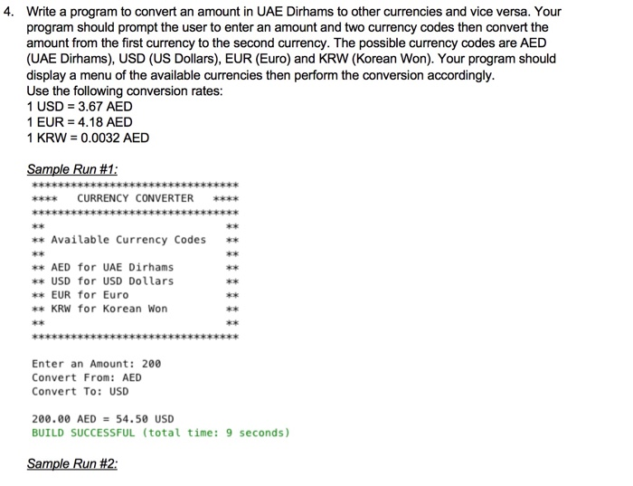 Solved 4. Write a program to convert an amount in UAE | Chegg.com