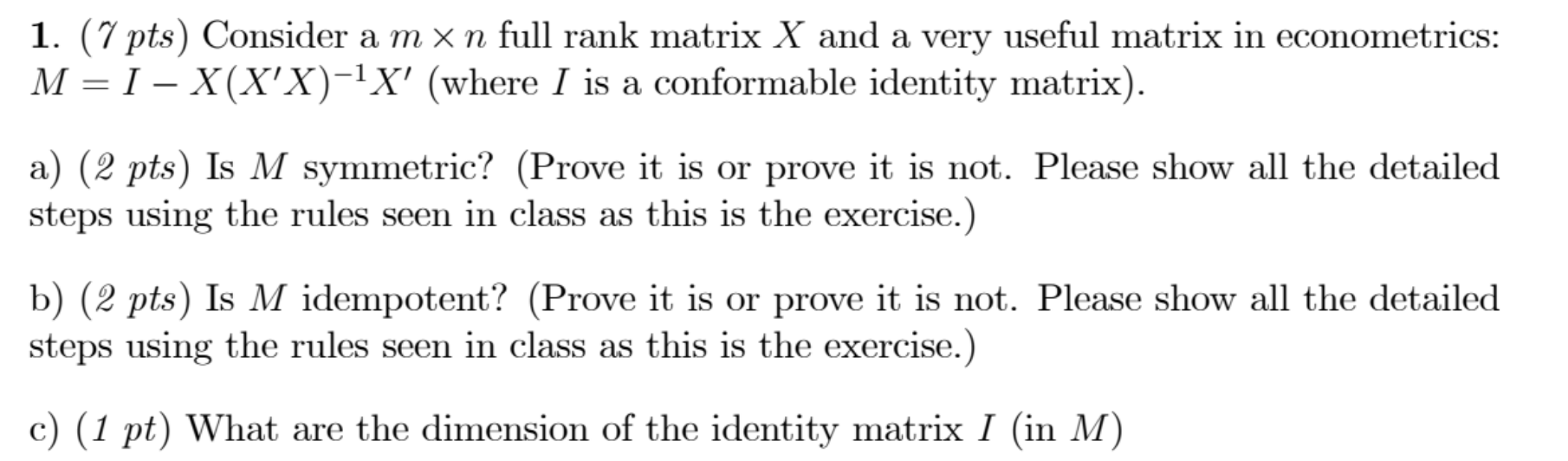 Solved 1. (7 pts) Consider a mxn full rank matrix X and a | Chegg.com