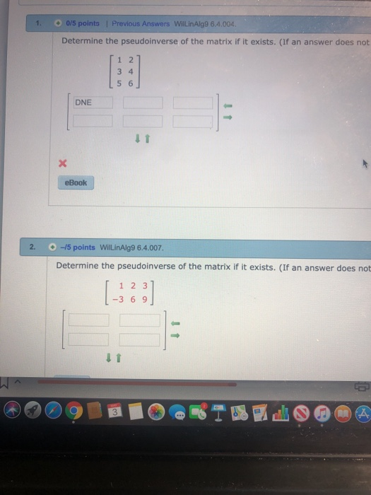 Solved I Need Help Finding The Pseudoinverse For The Two