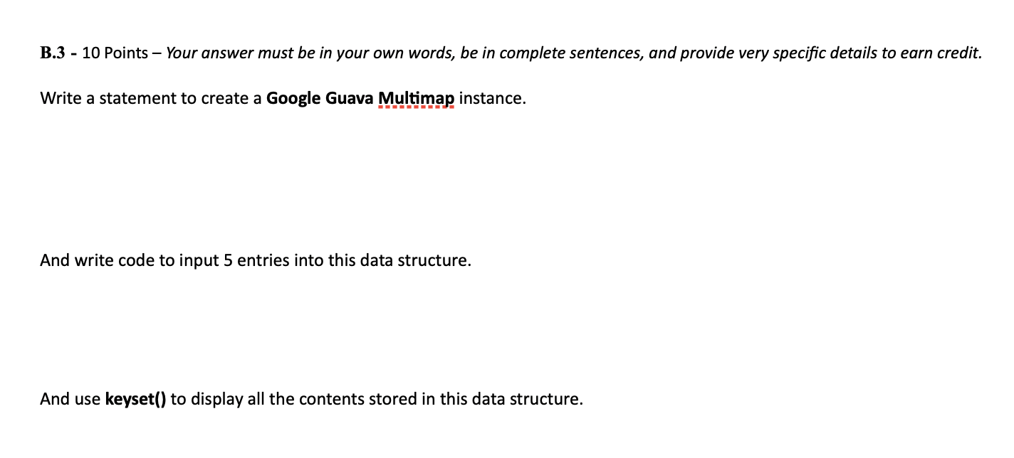 Solved B.3 - 10 Points – Your answer must be in your own | Chegg.com