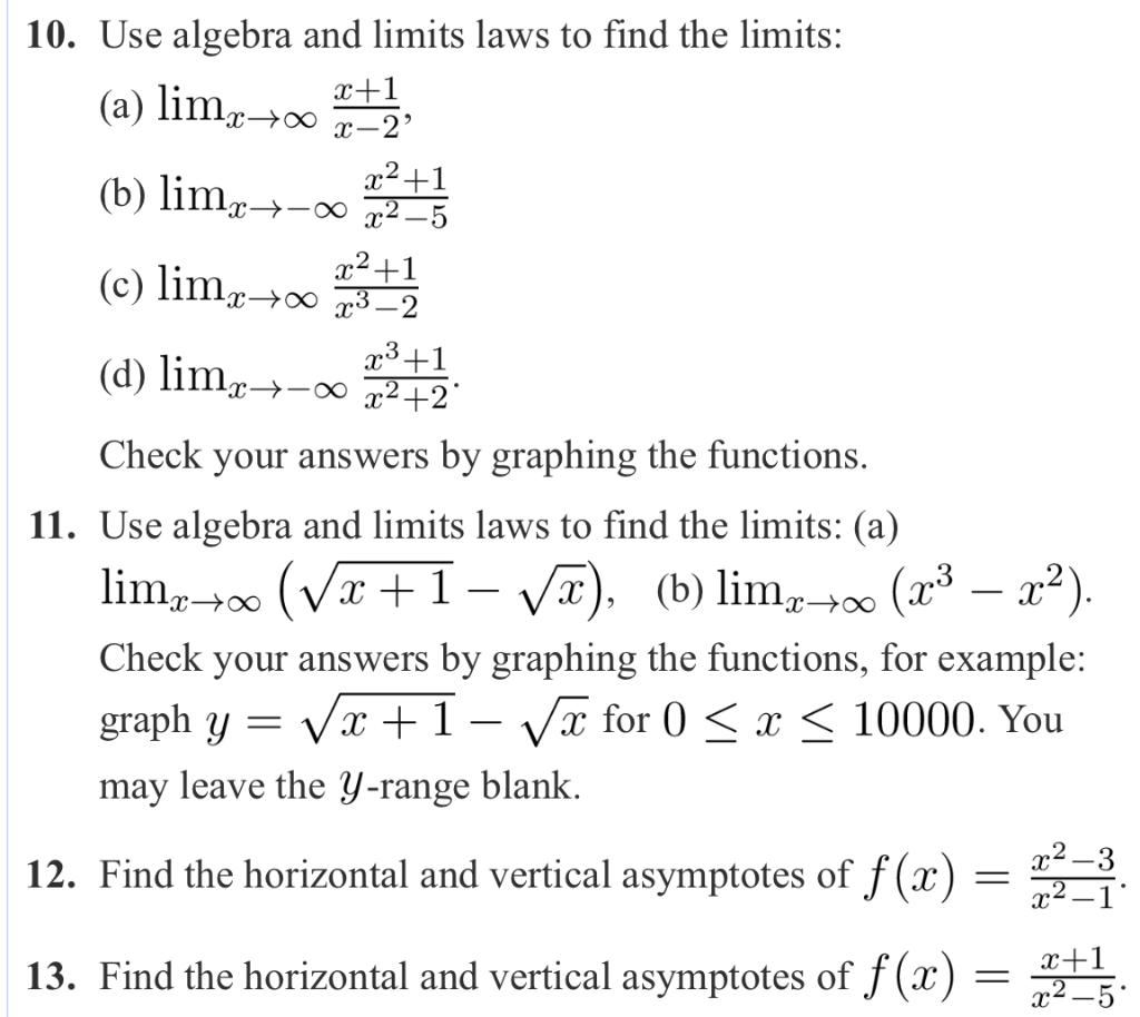 Solved 10. Use algebra and limits laws to find the limits: | Chegg.com