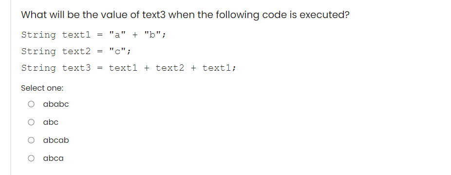 Solved What will be the value of text3 when the following | Chegg.com
