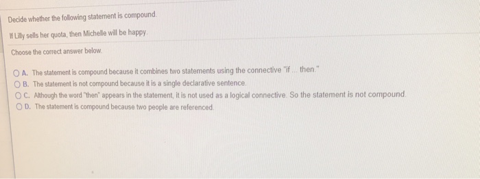 Solved Decide whether the following statement is compound. | Chegg.com