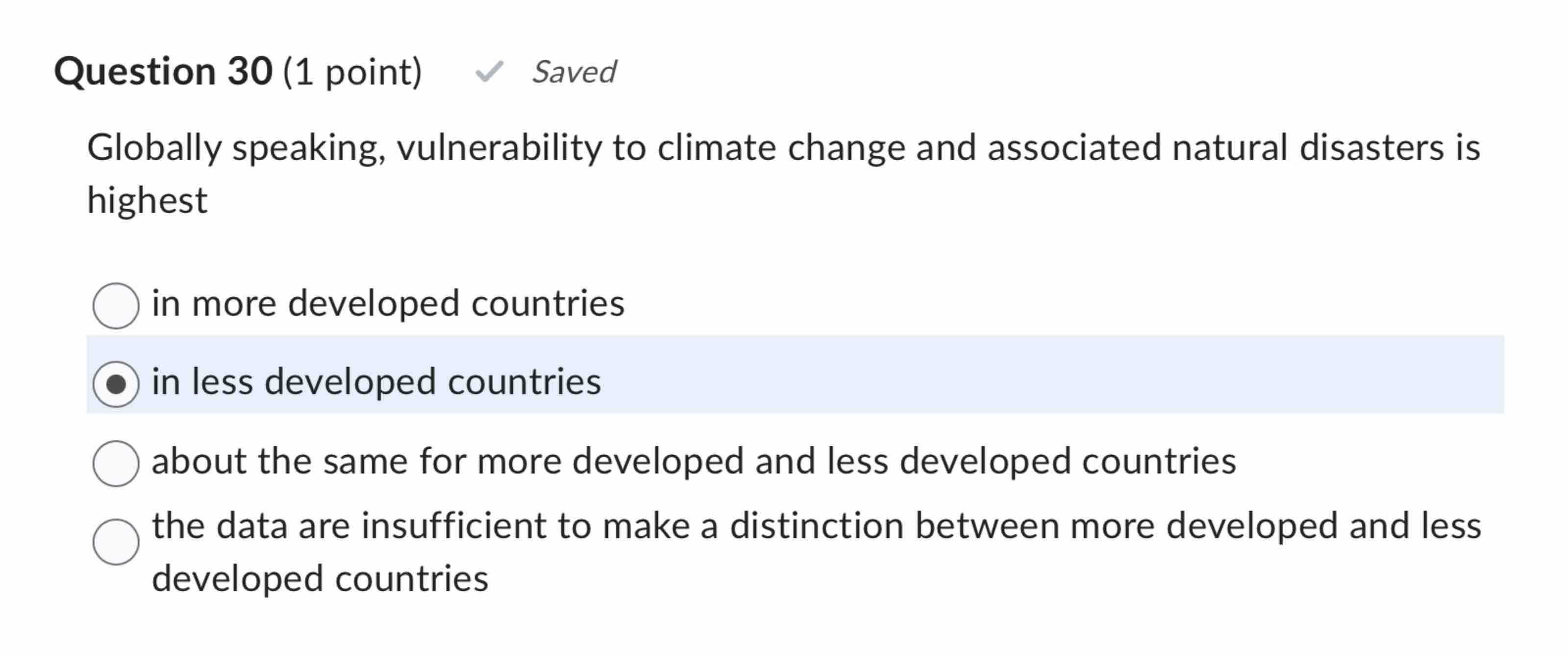 Solved Question 30 (1 ﻿point)Globally speaking, | Chegg.com