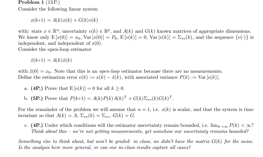 Solved Problem 1 (13 P.) Consider the following linear | Chegg.com