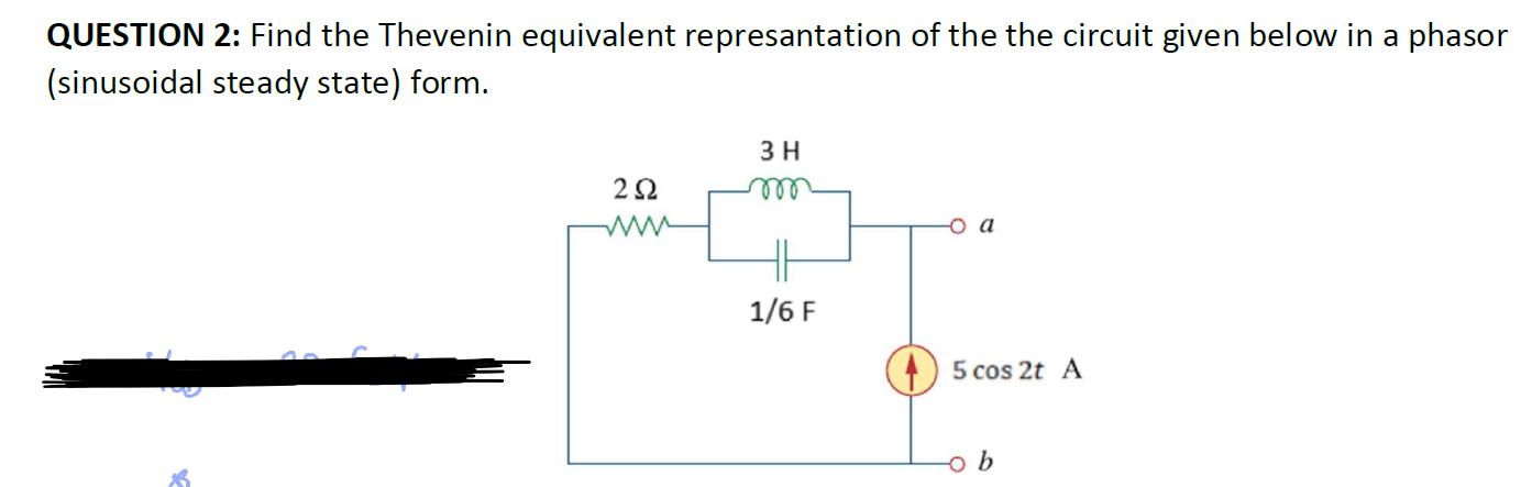 Solved QUESTION 2: Find the Thevenin equivalent | Chegg.com