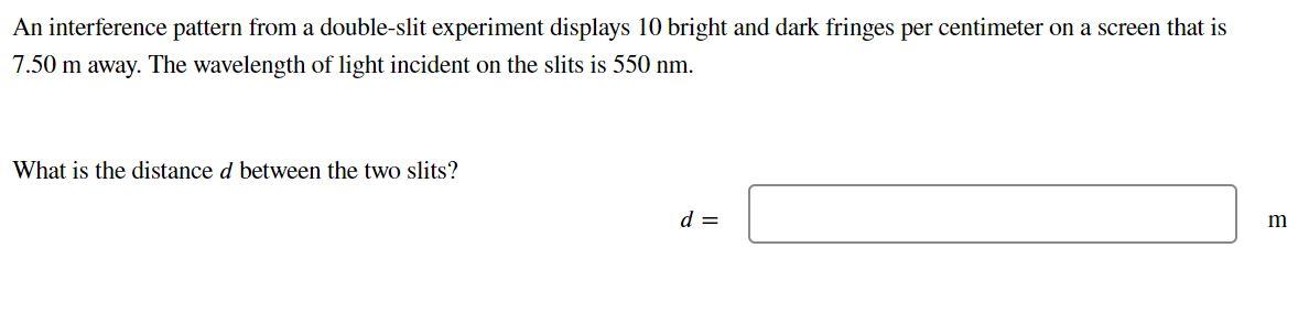 Solved An interference pattern from a double-slit experiment | Chegg.com