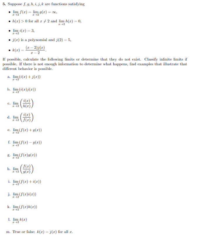 Solved 5. Suppose f,g,h,i,j,k are functions satisfying - | Chegg.com