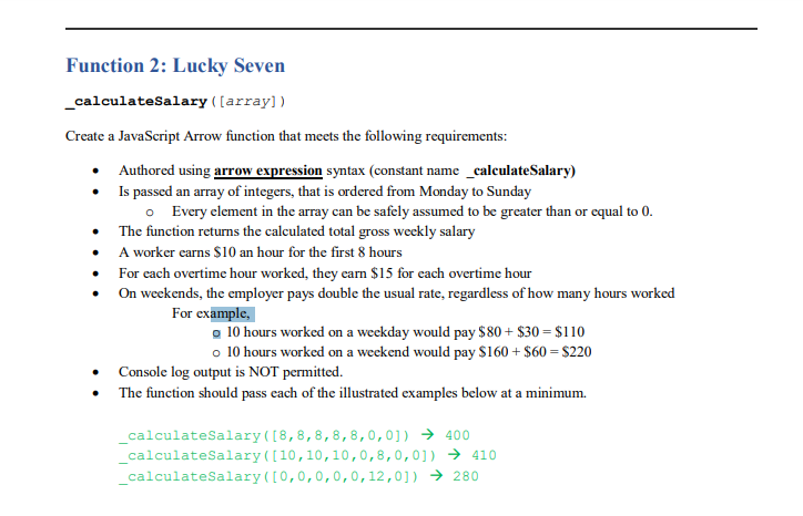 Solved Function 2: Lucky Seven _calculateSalary ( [array]) | Chegg.com