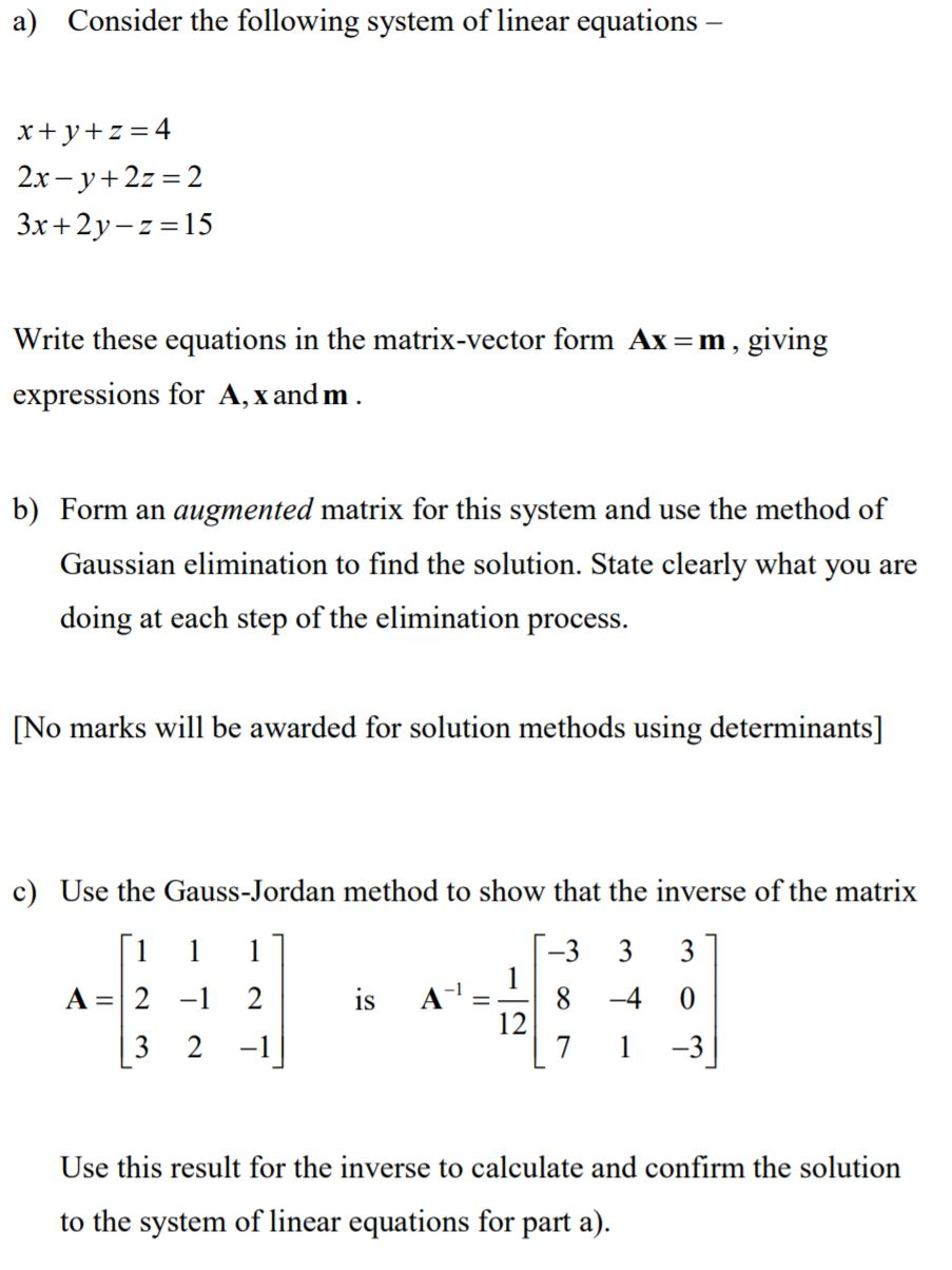 Solved a) Consider the following system of linear equations | Chegg.com