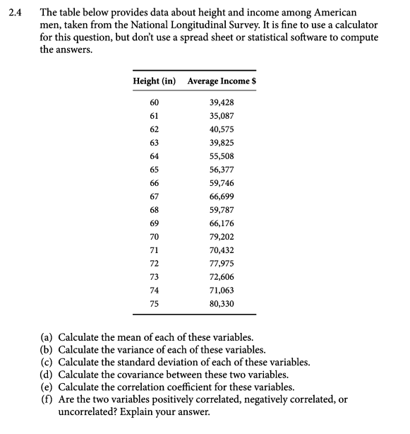 Solved 4 The table below provides data about height and | Chegg.com