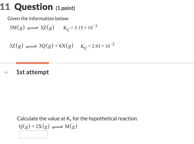 Solved 1st attemptCalculate the value at Kc ﻿for the | Chegg.com