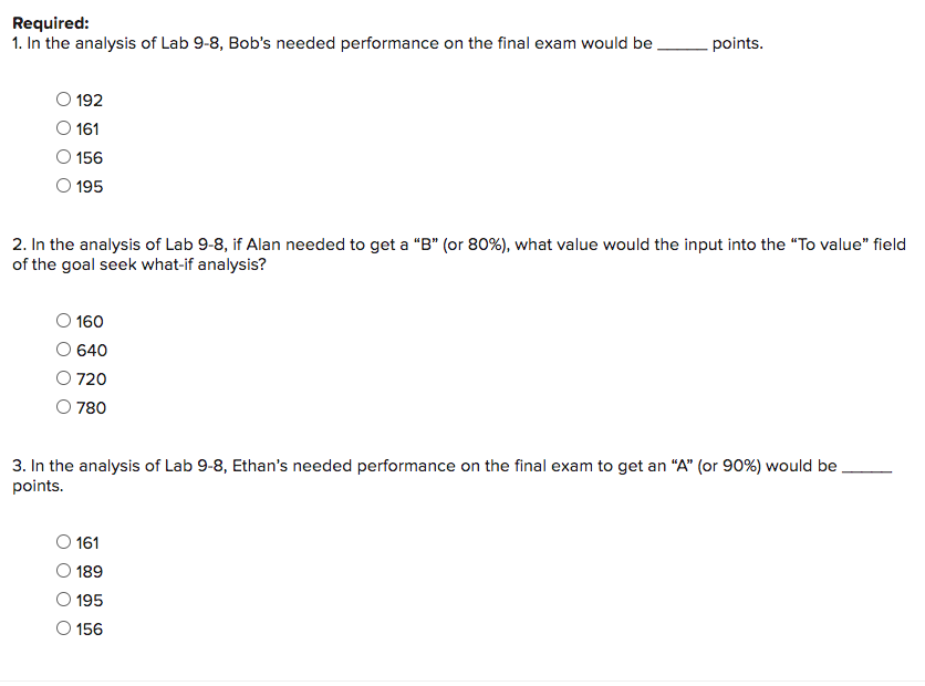 Required: 1. In the analysis of Lab 9−8, Bob's needed | Chegg.com