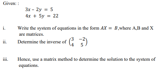 Solved Given: : \\[ \\begin{array}{l} 3 x-2 y=5 \\\\ 4 x+5 | Chegg.com