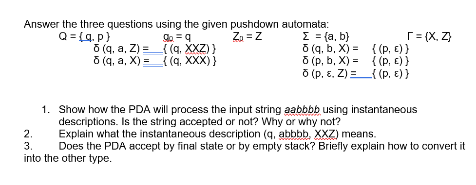 Solved Answer the three questions using the given pushdown | Chegg.com