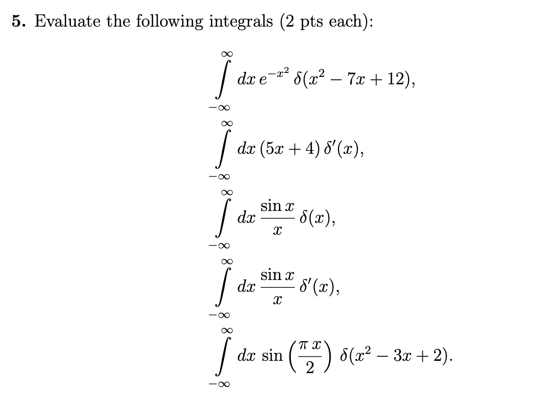 Solved Evaluate each of the following integrals involving | Chegg.com