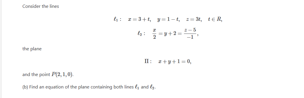 Solved Consider the lines | Chegg.com