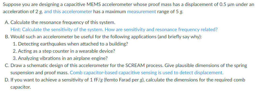 Solved Suppose you are designing a capacitive MEMS | Chegg.com