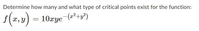 Solved Determine how many and what type of critical points | Chegg.com