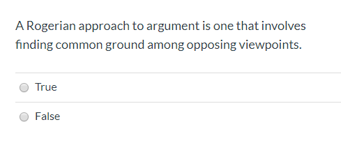 Solved A Rogerian approach to argument is one that involves | Chegg.com