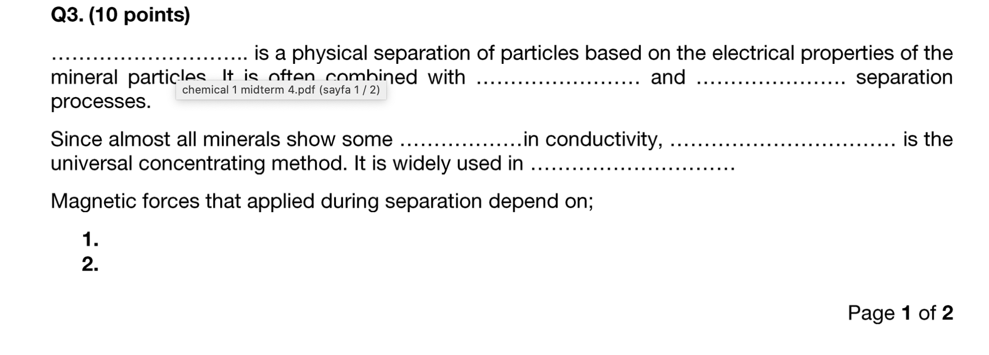 Solved Q3. (10 ﻿points)is a physical separation of particles | Chegg.com
