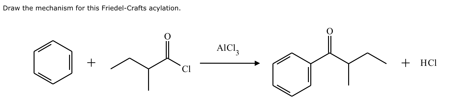 Solved Draw the mechanism for this Friedel-Crafts acylation. | Chegg.com