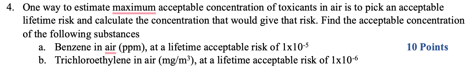 Solved 4. One way to estimate maximum acceptable | Chegg.com