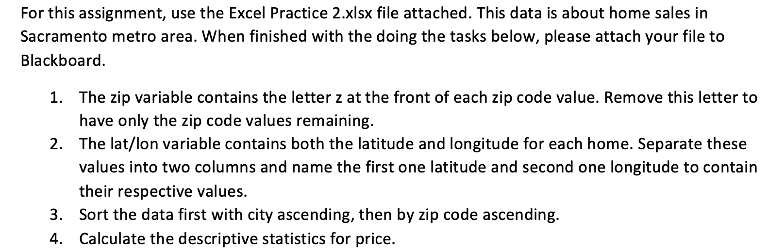 For this assignment, use the Excel Practice 2.xlsx | Chegg.com