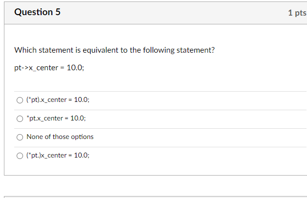 Solved Question 5 Which statement is equivalent to the | Chegg.com