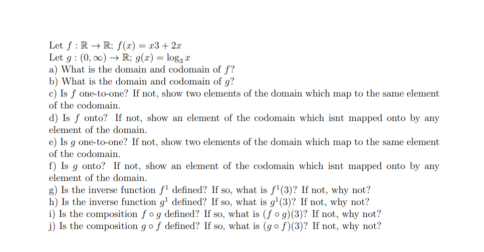 Solved Let F R→r F X X3 2x Let G 0 ∞ →r G X Log3x A What