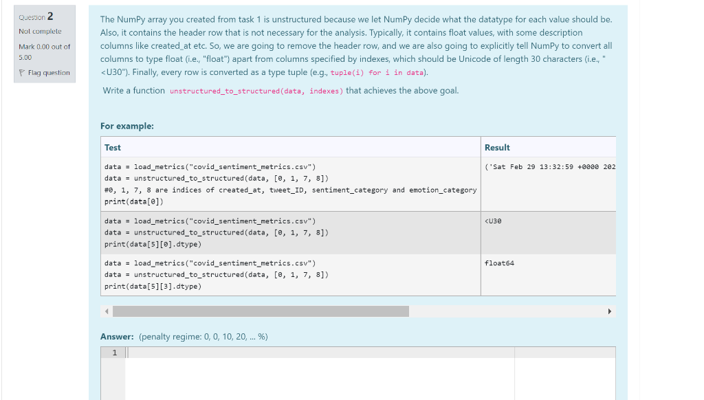 Solved Question 2 Not complete Mark 0.00 out of 5.00 Flag | Chegg.com