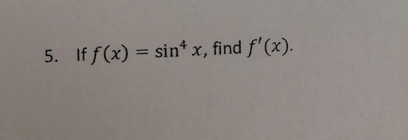 Solved f(x)=sin4x | Chegg.com