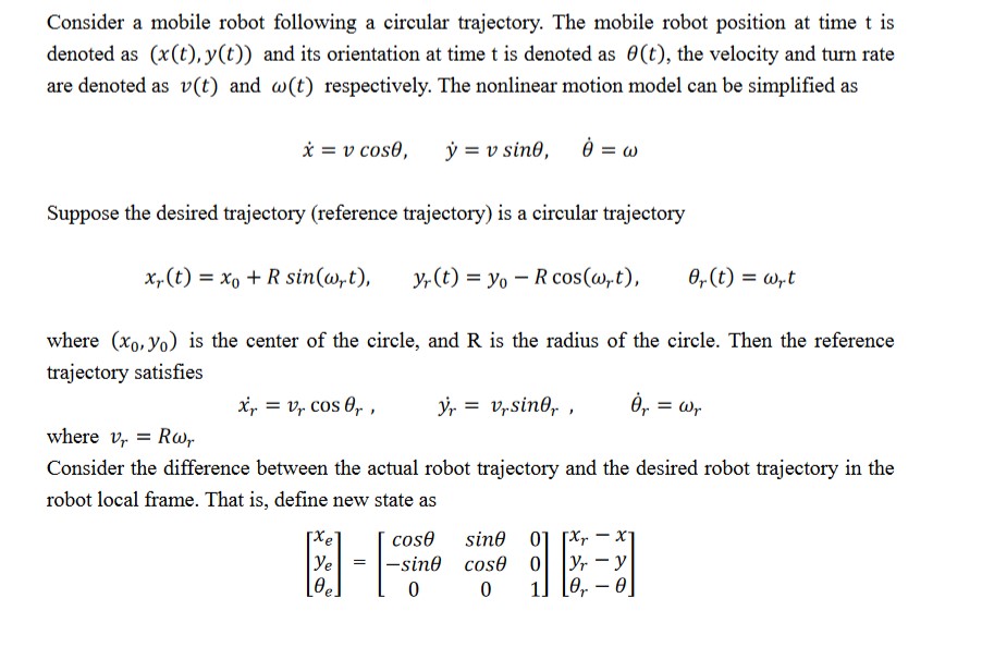 Solved Consider a mobile robot following a circular | Chegg.com
