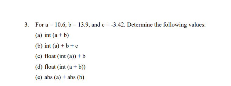 Solved 3. For a = 10.6, b = 13.9, and c = -3.42. Determine | Chegg.com