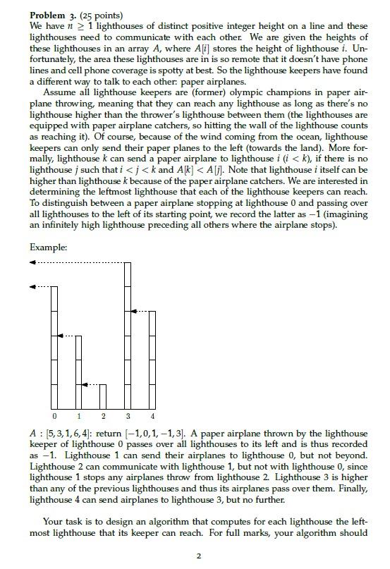 Solved Problem 3. (25 points) We have n > 1 lighthouses of | Chegg.com