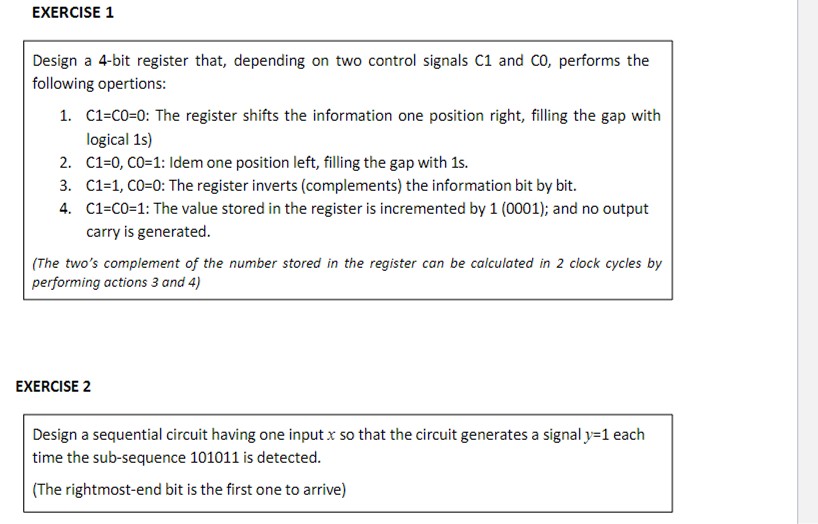 Solved need help EXERCISE 1Design a 4-bit register that, | Chegg.com