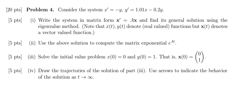 Solved [20 ﻿pts] ﻿Problem 4. ﻿Consider the system | Chegg.com