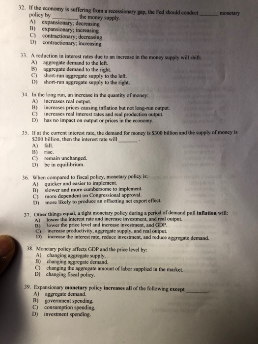 Solved 32. If the economy is suffering from a recessionary | Chegg.com